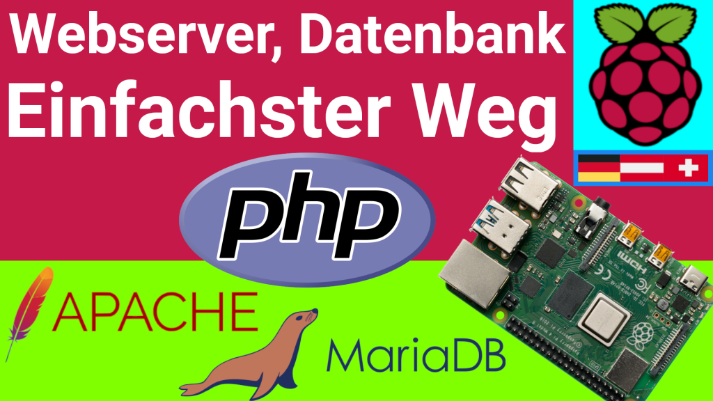 Dynmaische Webseiten Apache2 Webserver Mit Php Und Mysqlmariadb Auf Dem Raspberry Pi