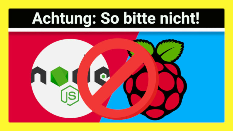 Node.js auf dem Raspberry Pi installieren & „Hallo Welt“ Webserver starten: 2 empfehlenswerte ...